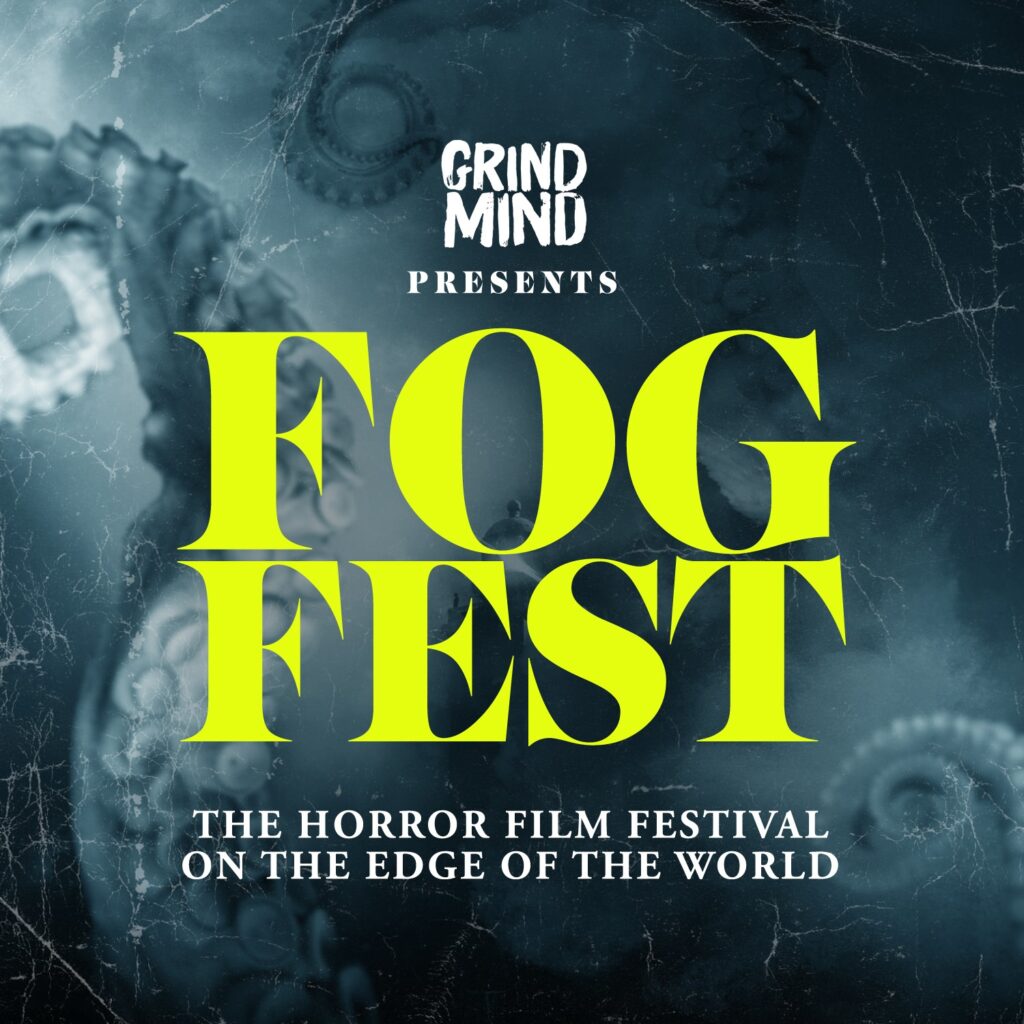FOGFEST Proves That Newfoundland's Horror Scene Is On Fire - Rue Morgue